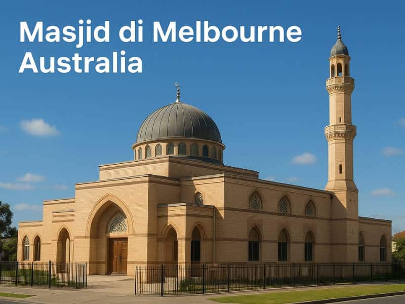 Masjid di Melbourne Australia Rekomendasi untuk Wisatawan - Pangpontar